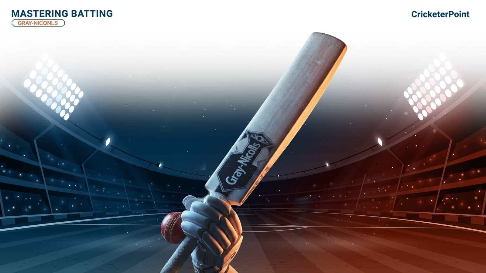 Gray-Nicolls Bats: Mastering Batting with a Complete Guide – Cricketer ...